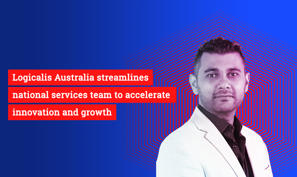 Logicalis Australia streamlines national services team to accelerate innovation and growth ...