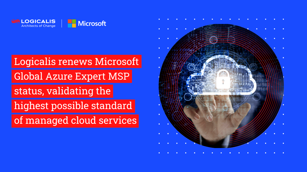 Logicalis renews Microsoft Global Azure Expert MSP status, validating ...
