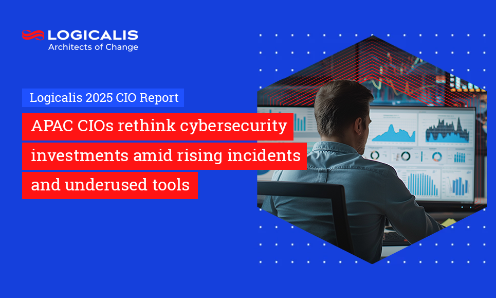 Logicalis 2025 CIO Report: APAC CIOs rethink cybersecurity investments amid rising incidents and ...